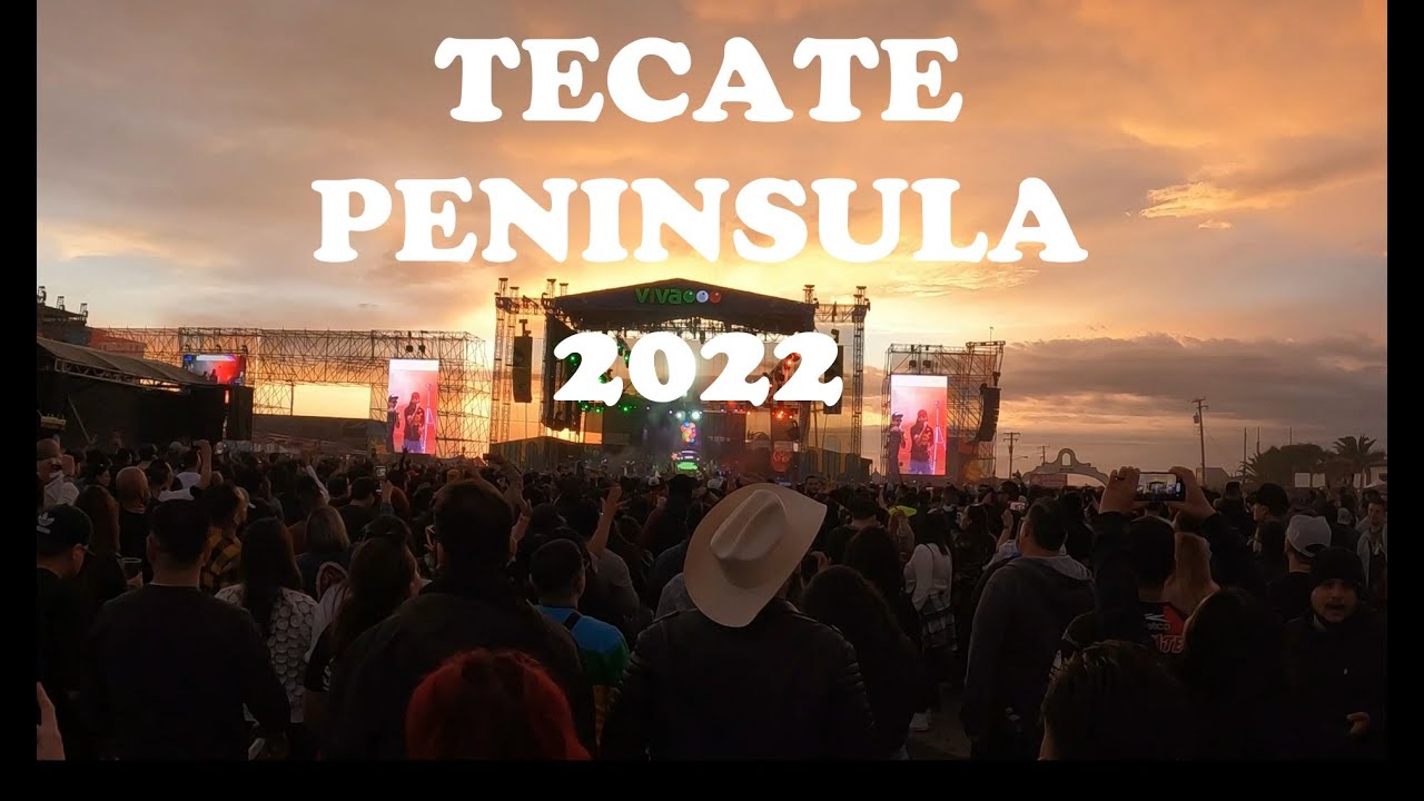 Tecate Peninsula 2022