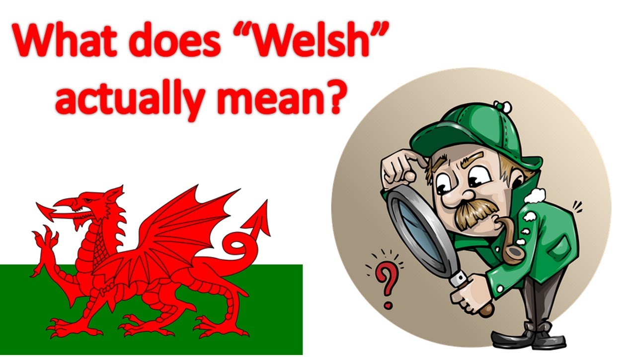 What Does Mon Mean In Welsh EN Answer
