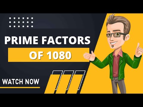 Find Prime Factors Of 1080 | Easy Mathematics With Munir