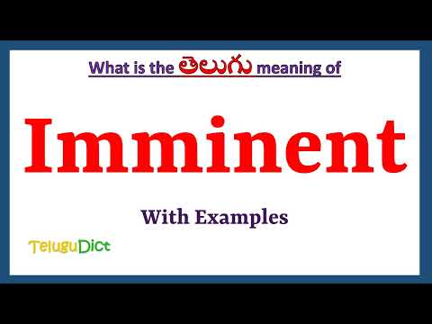 Imminent Meaning in Telugu | Imminent in Telugu | Imminent in Telugu Dictionary |