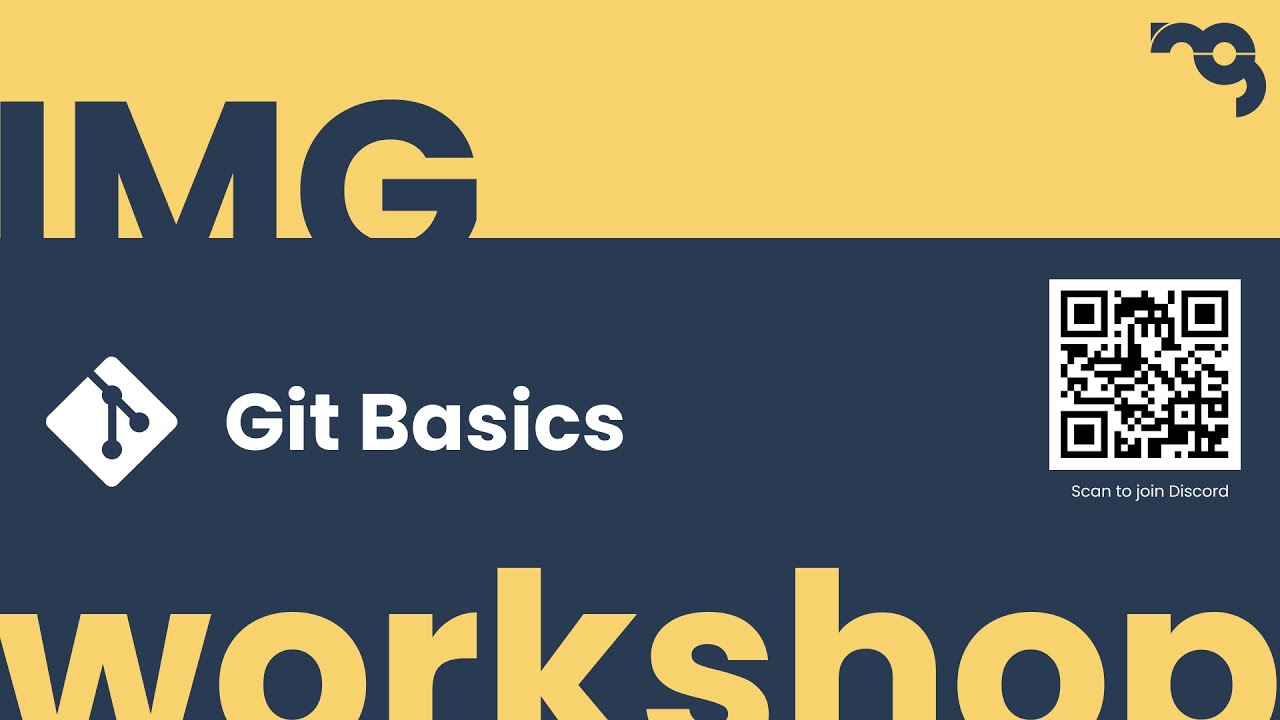 Git and GitHub Workshop | Workshop Series 2021 | IMG, IIT Roorkee