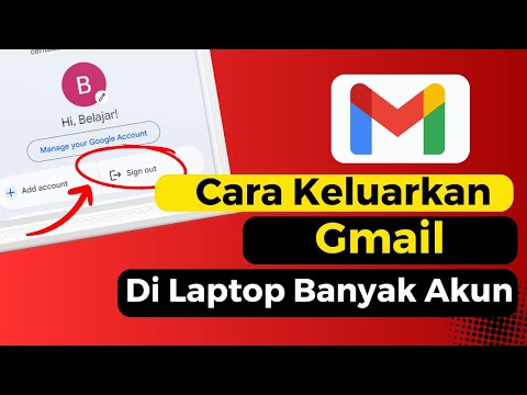 Cara Logout Gmail Di Laptop Yang Banyak Akun