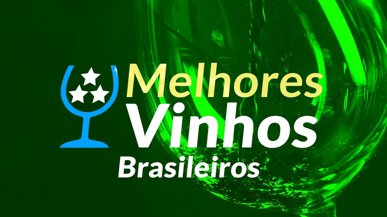 Melhores Vinhos do Brasil