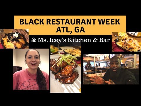 ATLANTA BLACK RESTAURANT WEEK | Ms. Icey's Kitchen & Bar