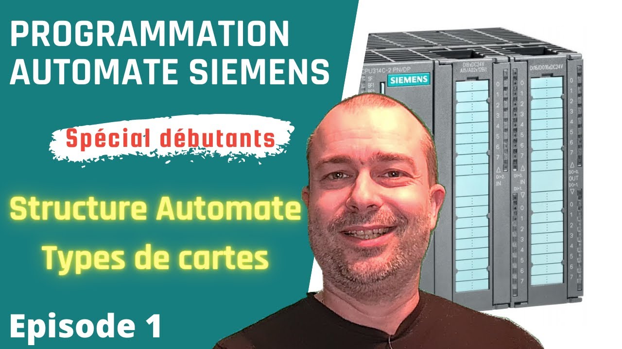 Structure automate et types de cartes [ Tuto programmation automate Siemens S7 #1 ]