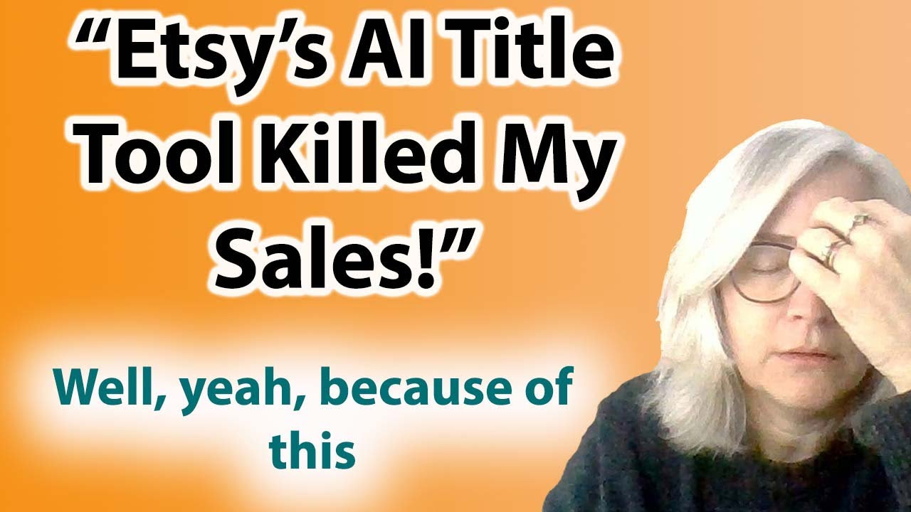 Etsy's AI Title Tool Doesn't Understand the Most Important Thing About Titles