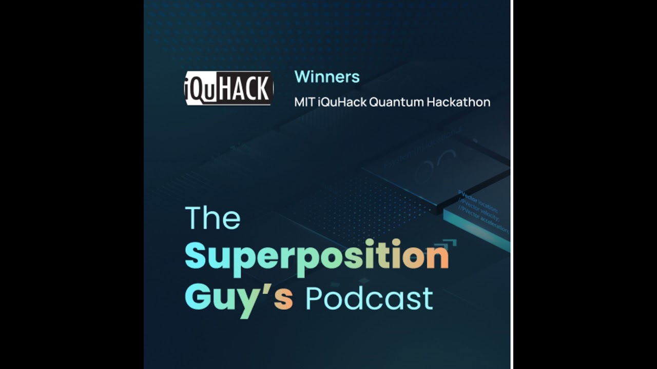 MIT iQuHack quantum hackathon winners