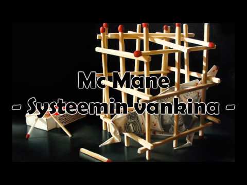 Mc Mane - Systeemin vankina