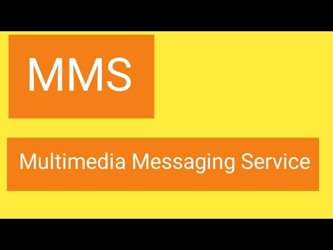 Multimedia Messaging Service (MMS).