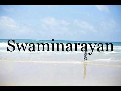How To Pronounce SwaminarayanððððððPronunciation Of Swaminarayan