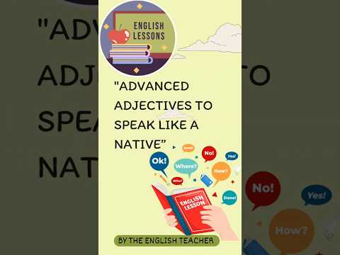 “50 Descriptive Words to Sound More Professional and Polished”#englishshorts #theenglishteacher