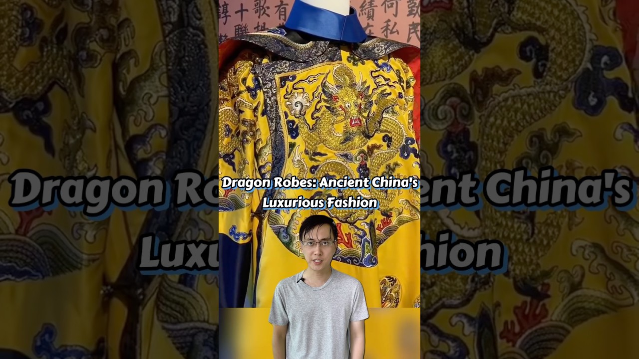 Dragon Robes: Ancient Chinese Luxurious Fashion#chineseculture #clothing #chineseclothing #luxury