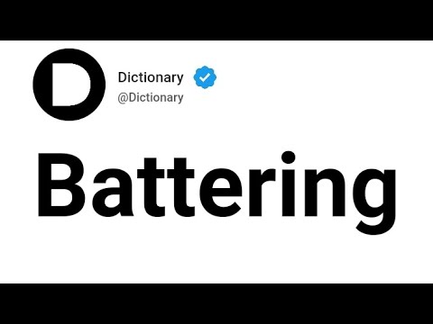 Battering Meaning In English