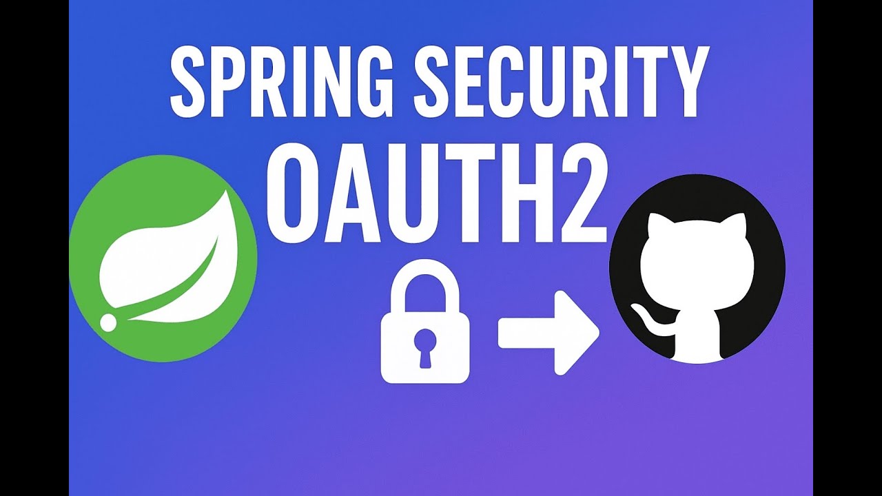 Spring Security + OAuth2 Login with GitHub | Step by Step Tutorial