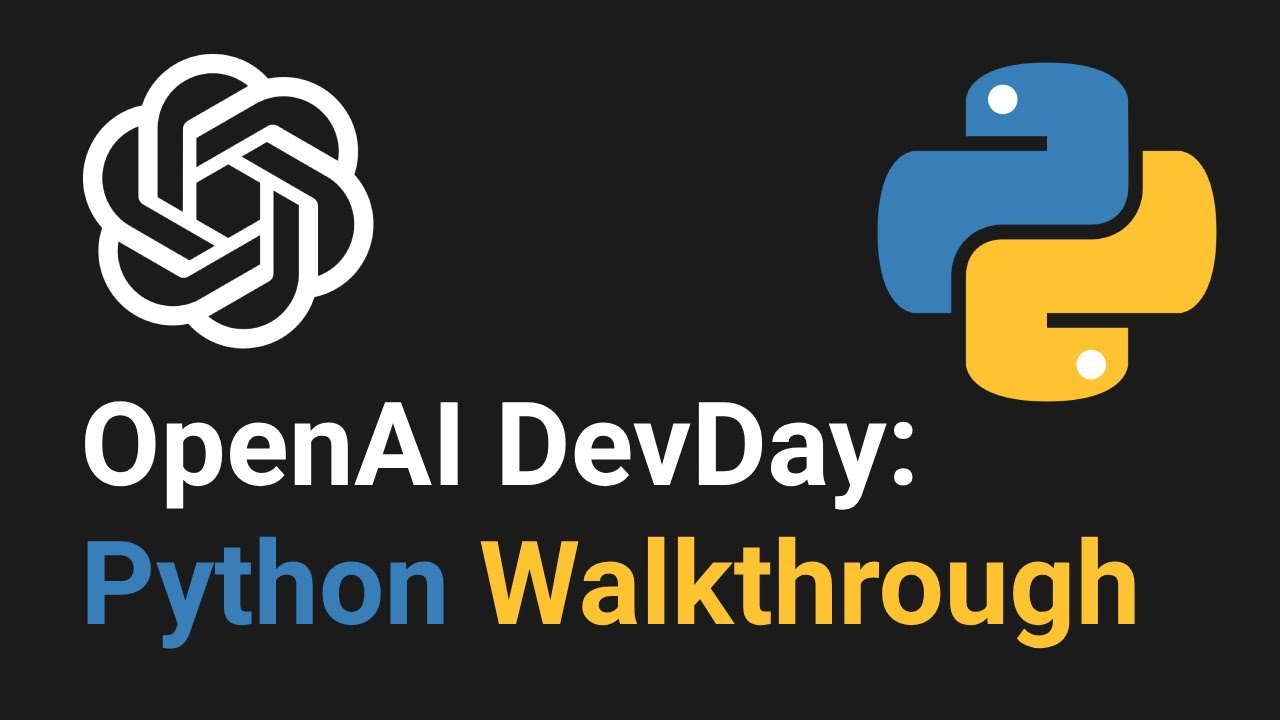 Using NEW OpenAI API Features with Python: Walkthrough with Code Examples