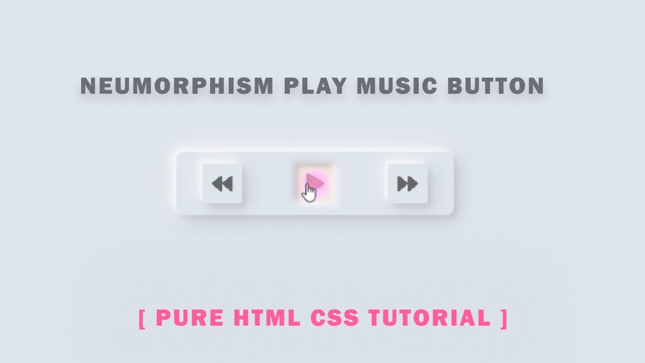 CSS Neumorphism Music Play Button - Pure CSS Neumorphism Tutorial