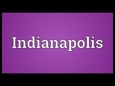 Indianapolis Meaning