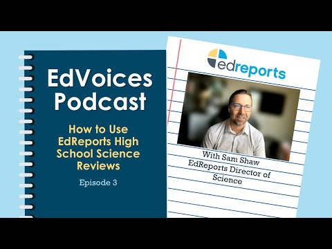How to Use EdReports High School Science Reviews in Your Selection Process - EdVoices