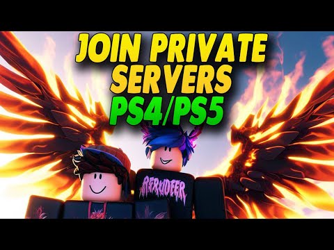 How to Join a Private Server on ROBLOX PS4/PS5 - Simple Guide