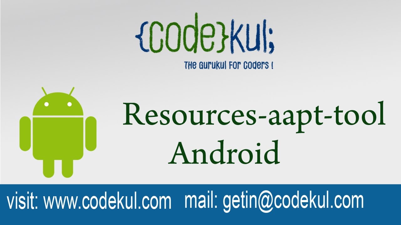 Android Tutorial 2019 - Android Resources aapt tool