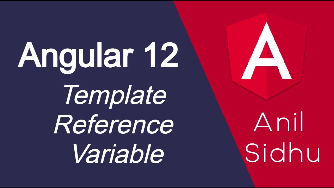 Angular 12 tutorial #30 Template Reference Variable