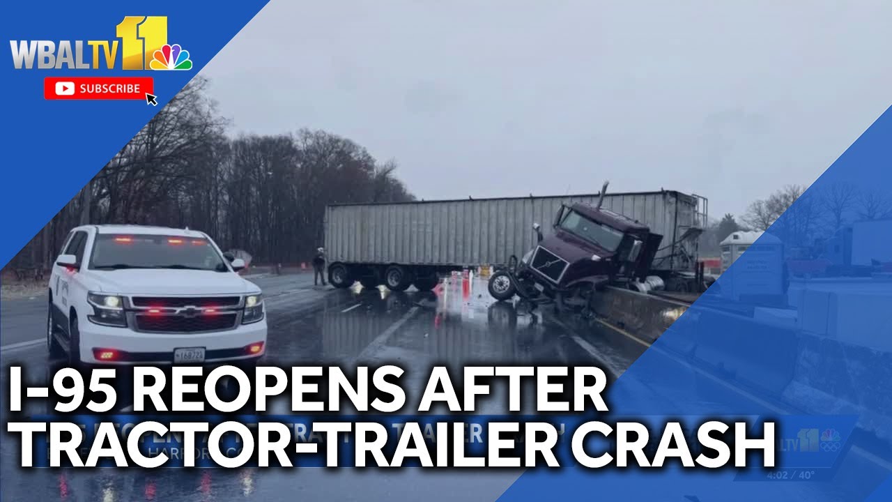 I-95 reopens after tractor-trailer crash