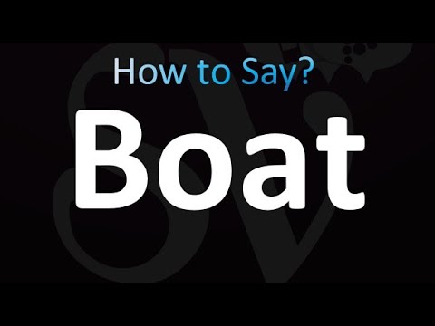 How to Pronounce Boat (correctly!)