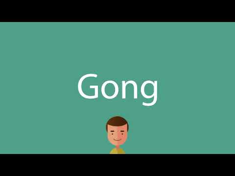 Gong pronunciation