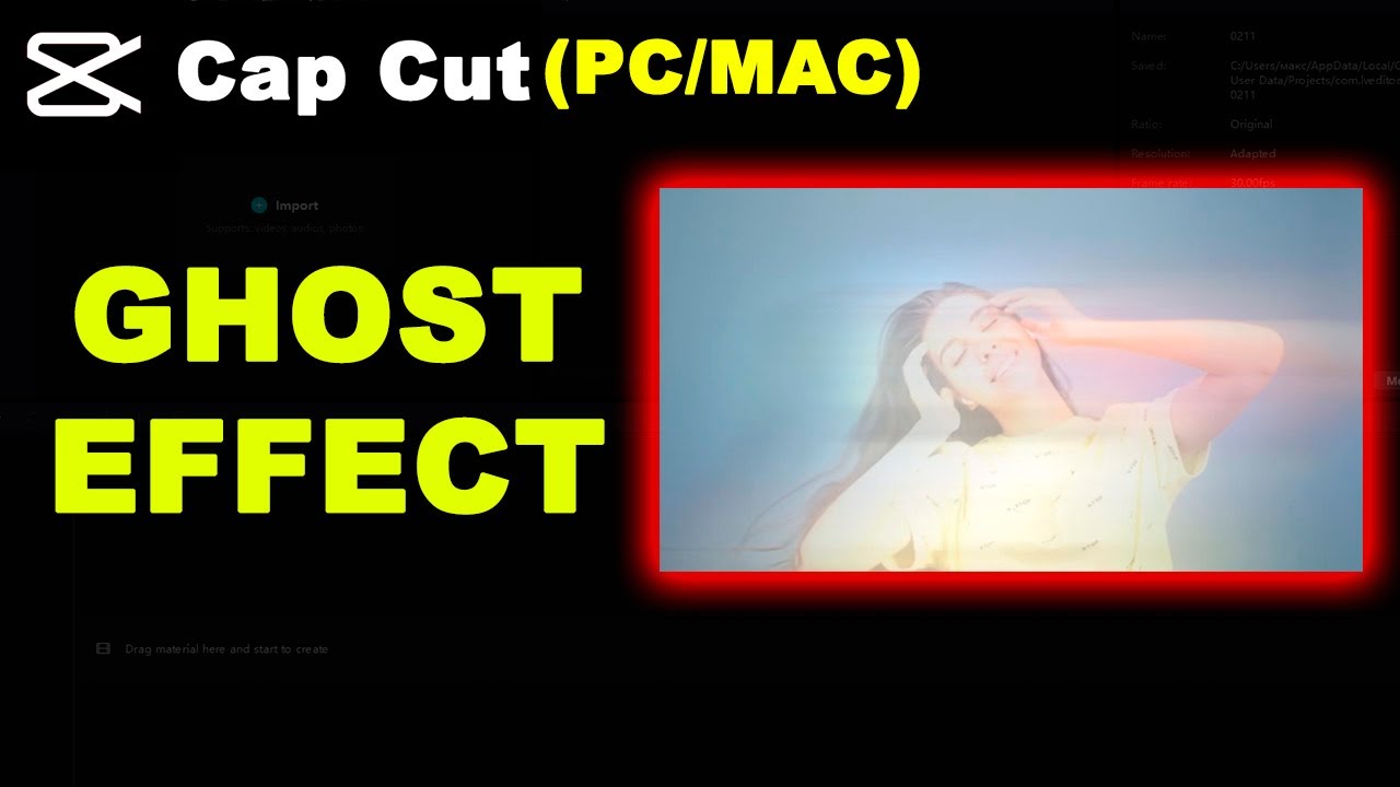How to Add a Ghost Effect in CapCut PC (Fast Edit Tutorial)