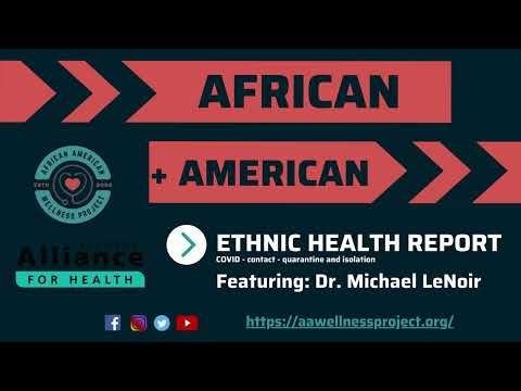 Ethnic Health Report on COVID contact - quarantine - isolation