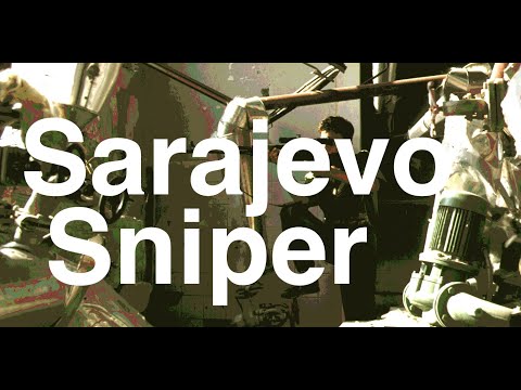 SARAJEVO´S SNIPER