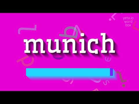 MUNICH - HOW TO PRONOUNCE MUNICH?