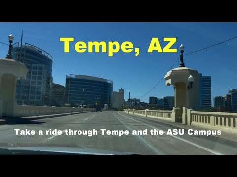 Driving Tour of Tempe, AZ at ASU Campus