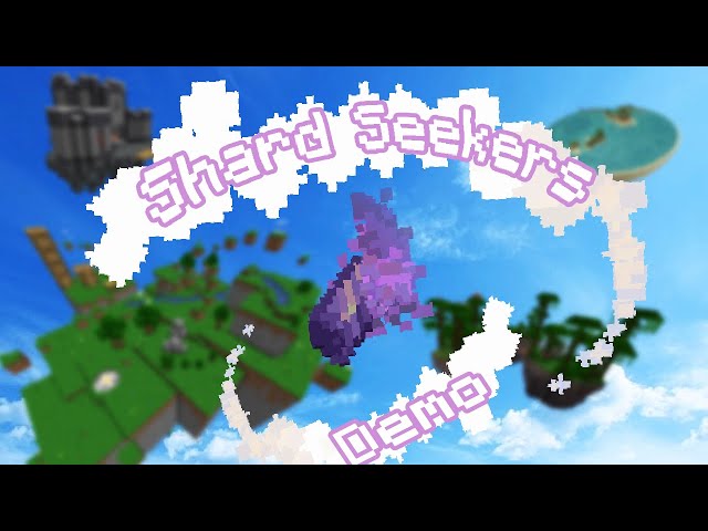 Shard Seekers - (DEMO) Minecraft Map
