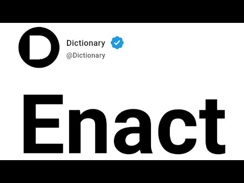 Enact Meaning In English