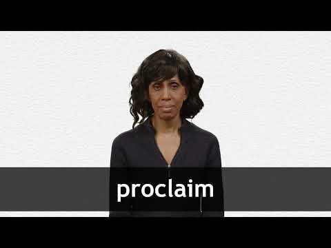 PROCLAIM definition and meaning | Collins English Dictionary