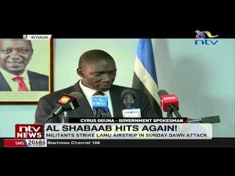 Camp Simba: Al-Shabaab militants strike military base in Lamu