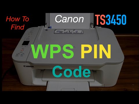 How To Find WPS PIN Code - Canon Pixma TS3450  ?