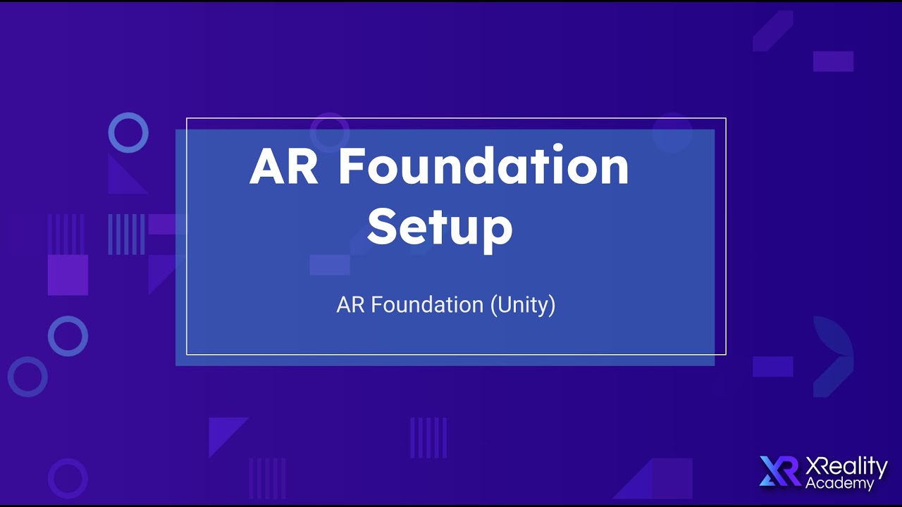 1.2 AR Foundation Setup