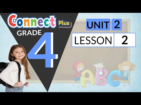 Connect Plus 4 Unit 2 Lesson 2 gener…: English ESL video lessons