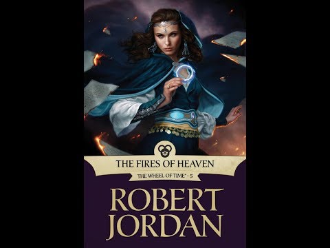 LET'S SUMMARIZE - THE FIRES OF HEAVEN (The Wheel of Time Book 5)