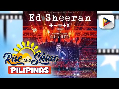 TALK BIZ | Ticket prices at seat plan sa 'Mathematics Tour' ni Ed Sheeran sa Pilipinas...