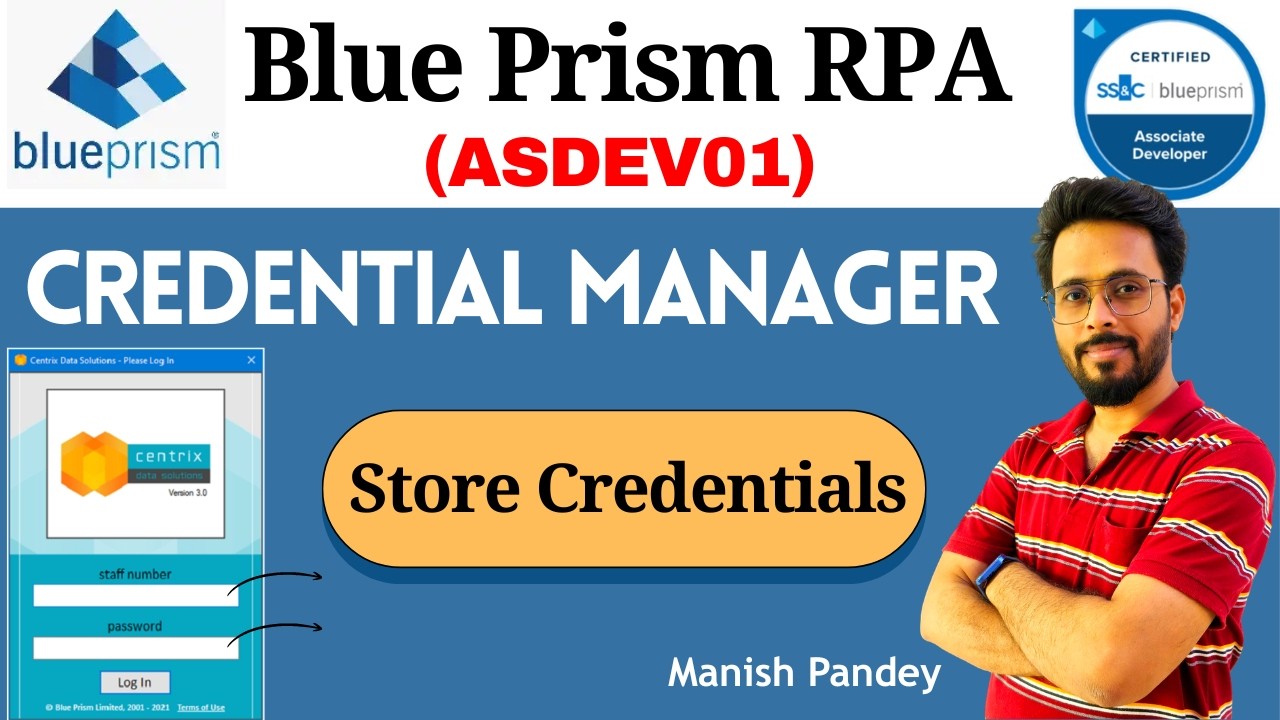 73. Blue Prism Credentials Manager | Create, Secure & Use Credentials (ASDEV01)