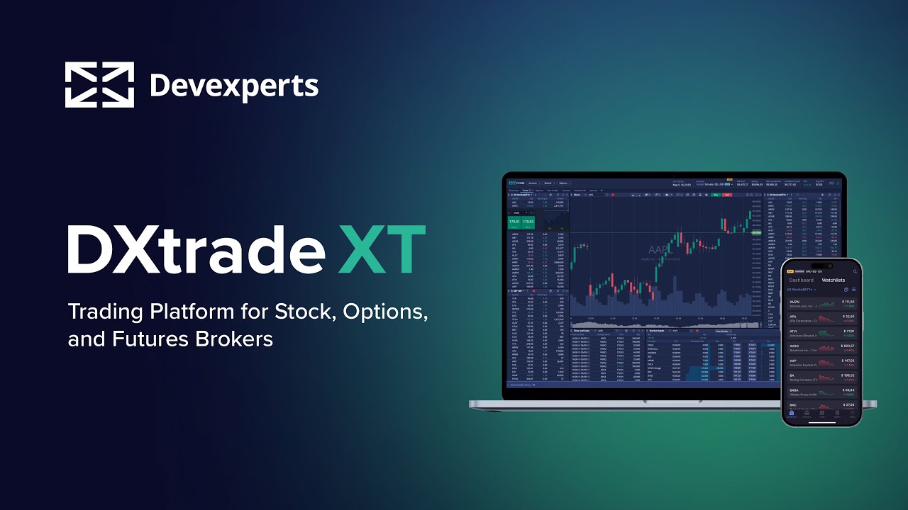DXtrade XT - Trading Platform for Stock, Options, and Futures Brokers