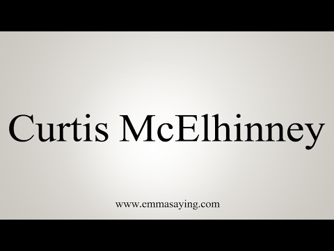 How to Pronounce Curtis McElhinney