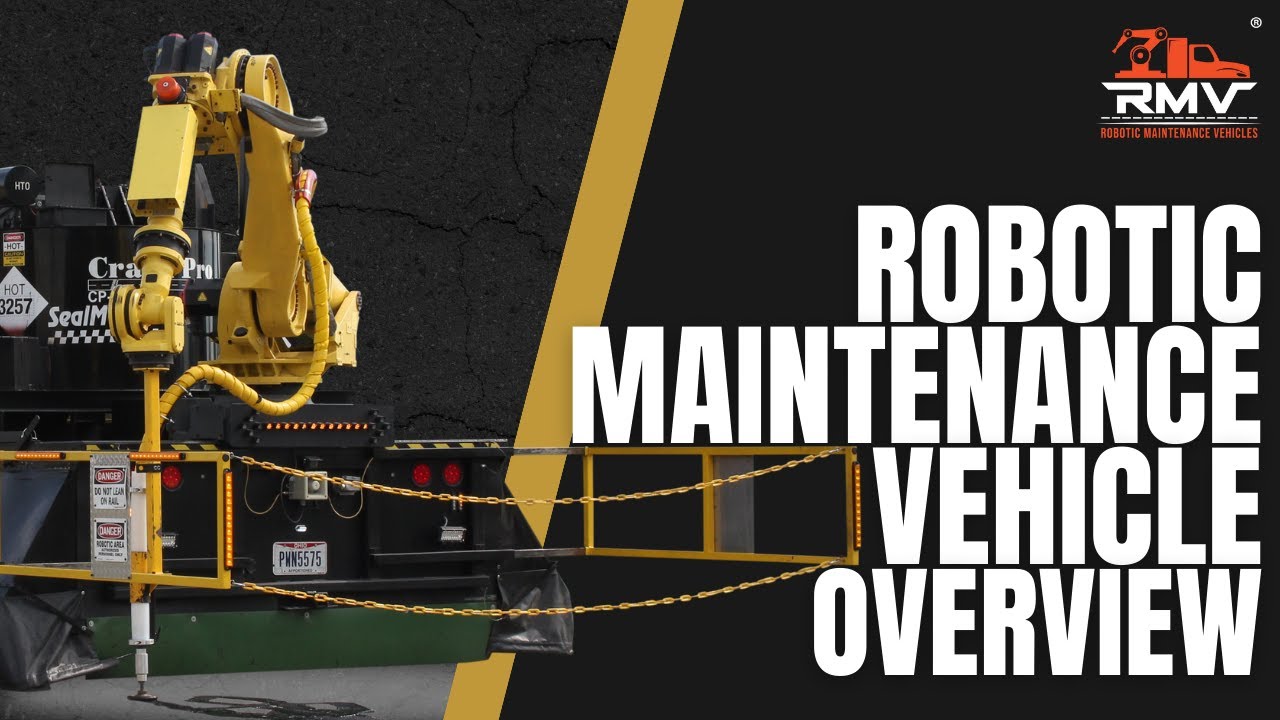 Robotic Maintenance Vehicle (RMV) Overview