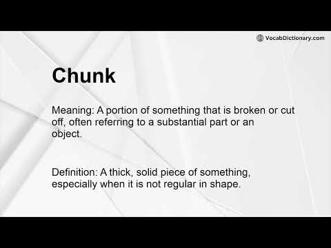 Chunk Meaning