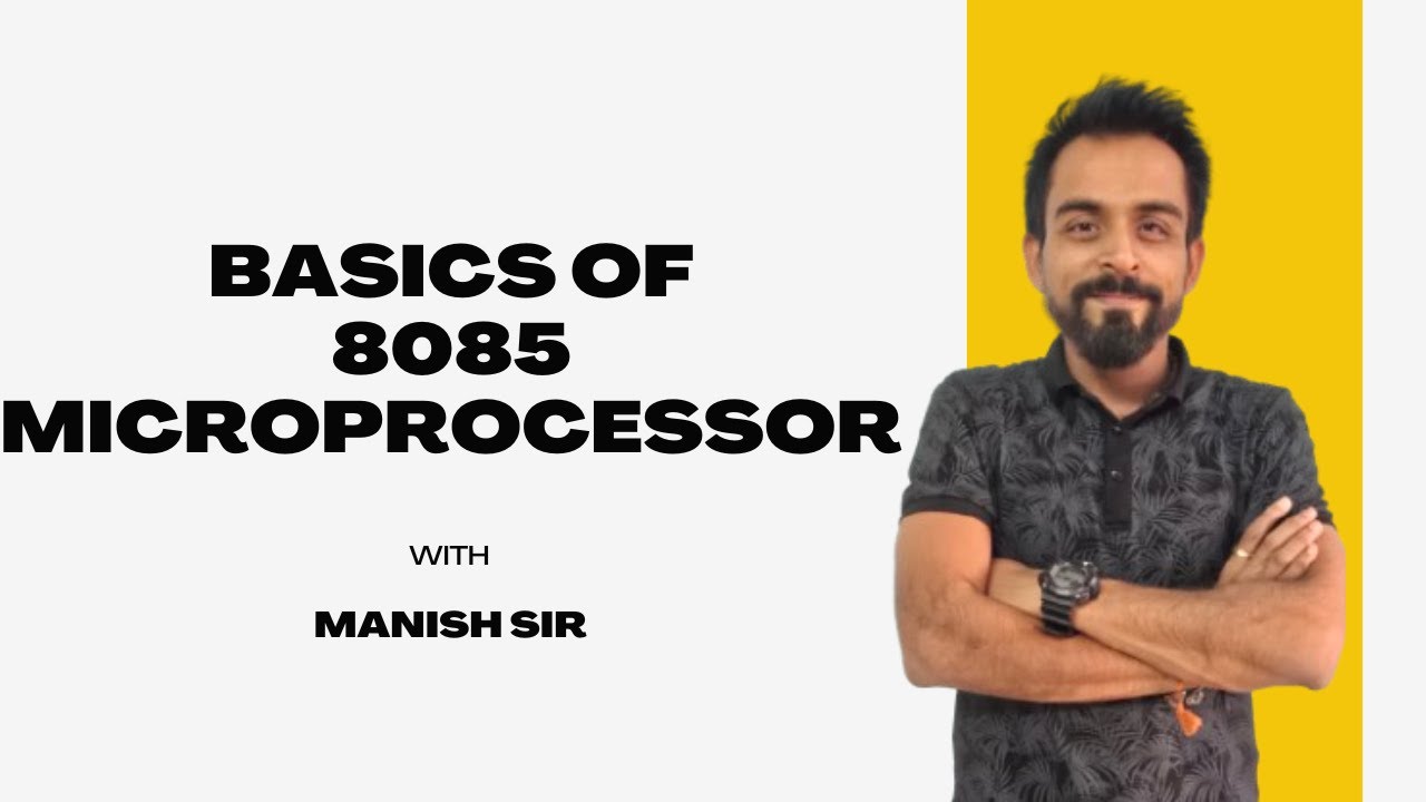Basics of Microprocessor Lecture 2 | 8085 | Microprocessor
