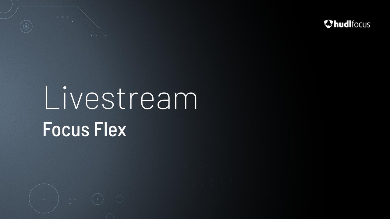 Livestream • Focus Flex