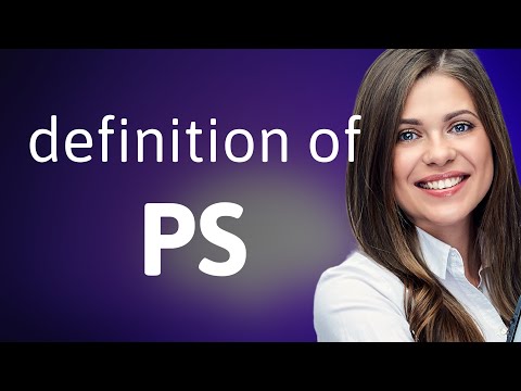Ps — PS definition